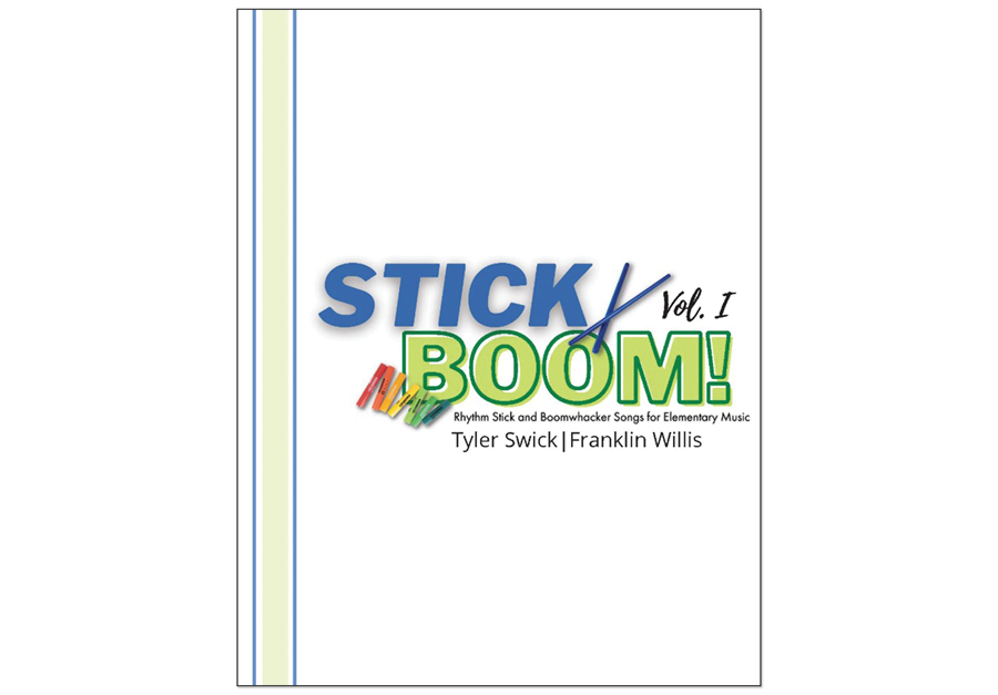StickBOOM! RHYTHM STICK & BOOMWHACKER SONGS for Elementary Music Vol. 1 ...
