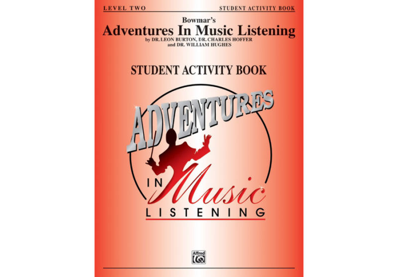 ADVENTURES IN MUSIC LISTENING Level 2 Student Activity Book Music in Motion